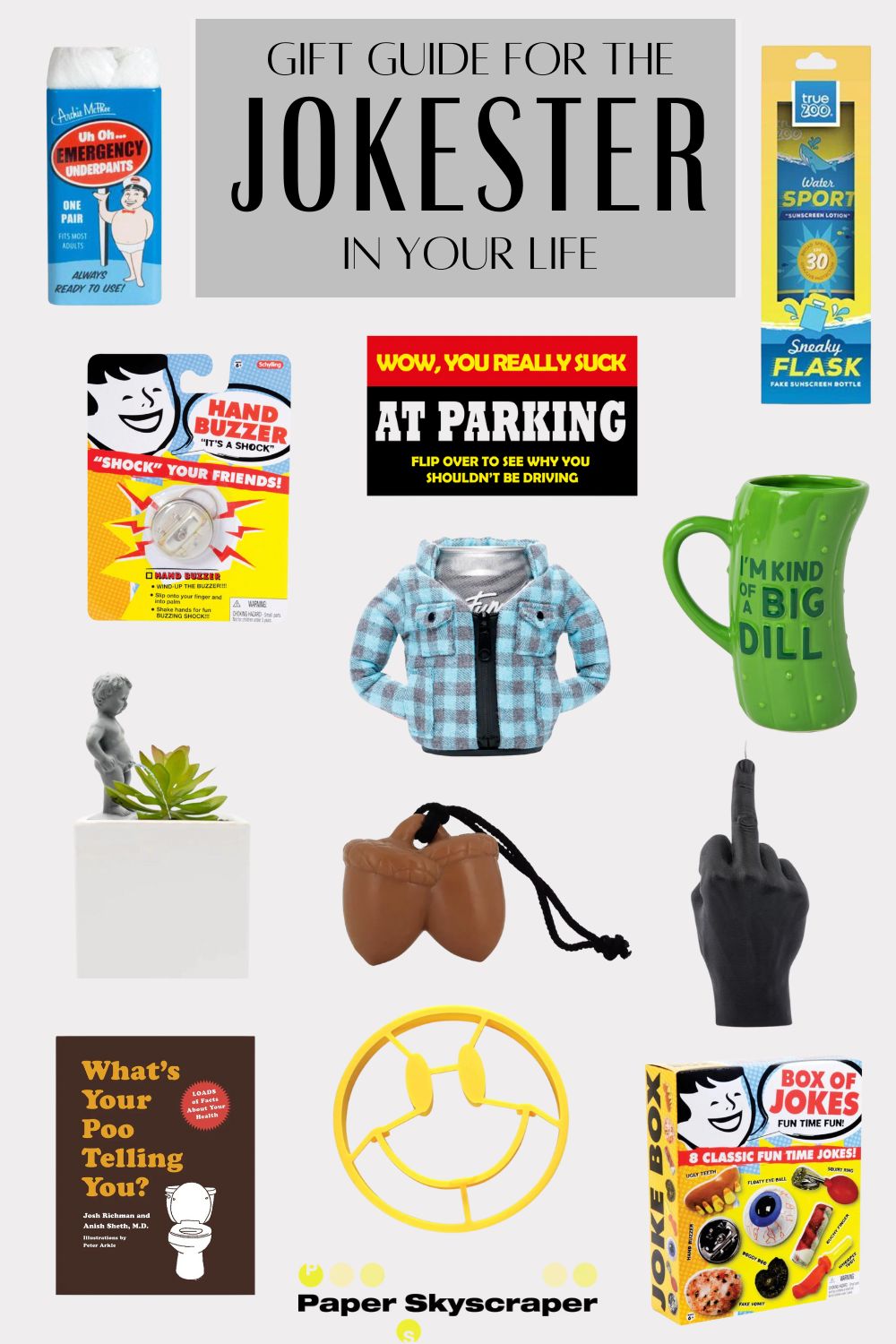 Gag Gifts for the Jokester in Your Life – Paper Skyscraper
